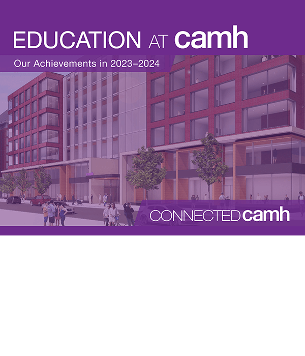 Education at CAMH | CAMH